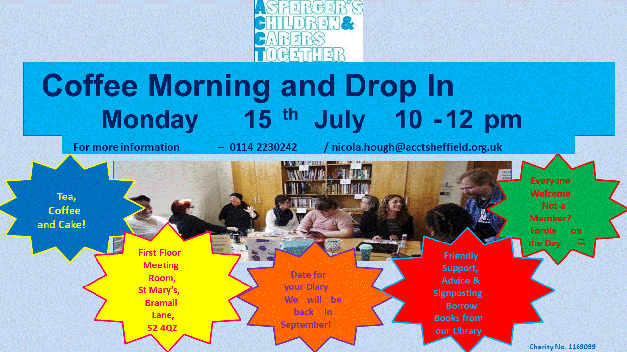 Coffee Morning And Drop In 15th July – Autistic Children and Carers ...